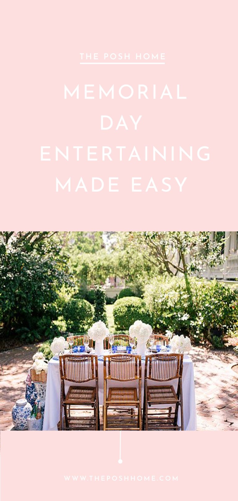 MEMORIAL DAY ENTERTAINING IDEAS MADE EASY